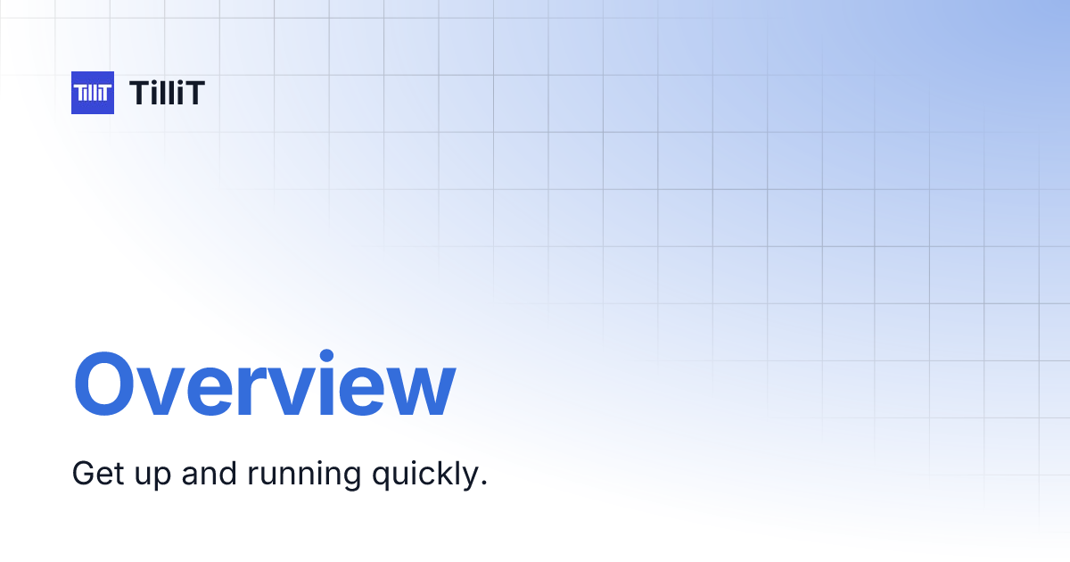 Overview | TilliT
